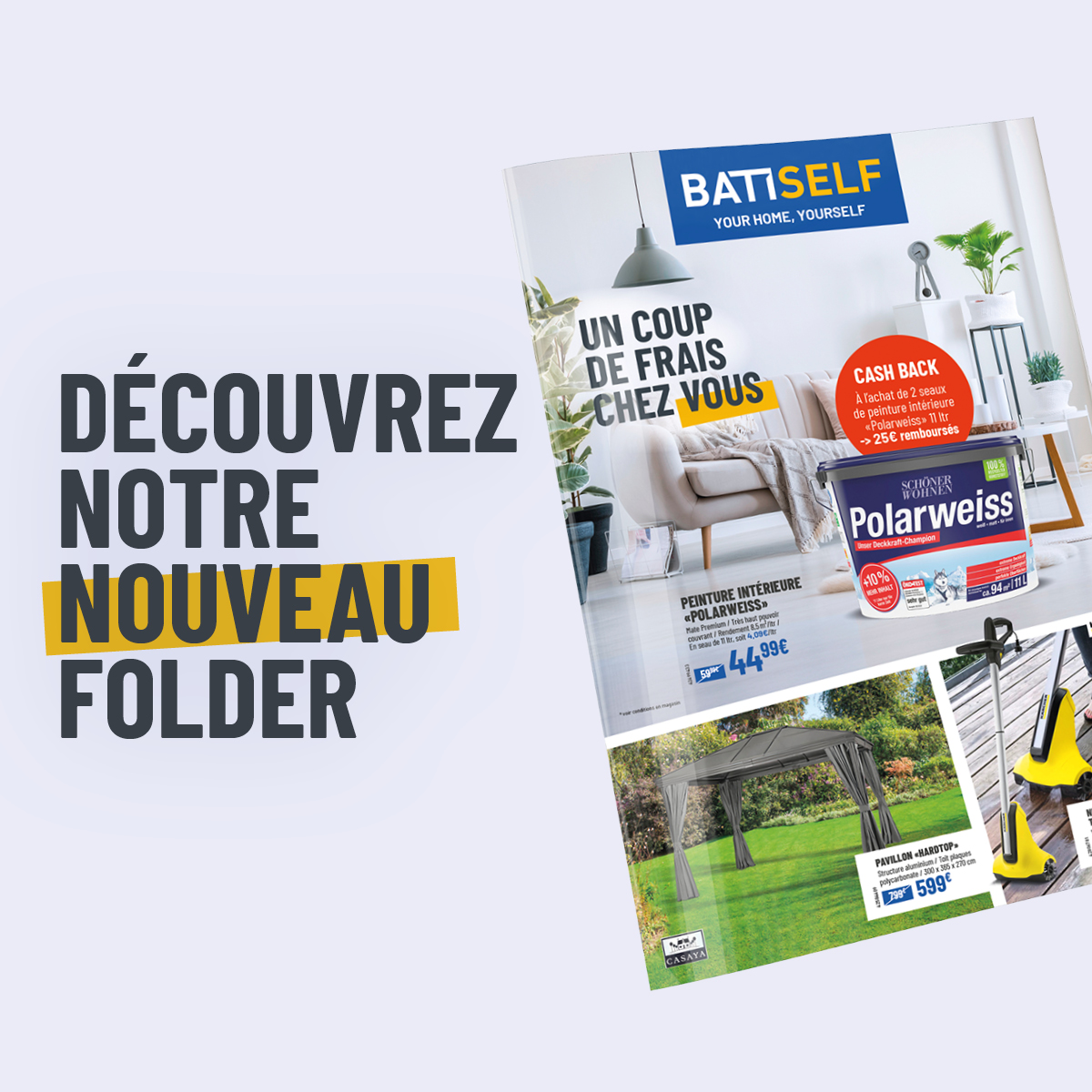 Nouveau folder Batiself : un coup de frais chez vous